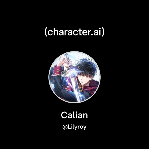Chat with Calian | character.ai | AI Chat, Reimagined–Your Words. Your ...