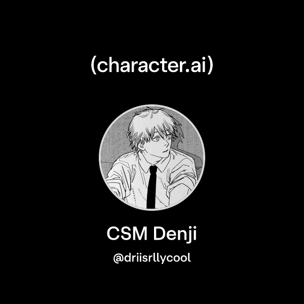 Chat with CSM Denji | character.ai | Personalized AI for every moment ...