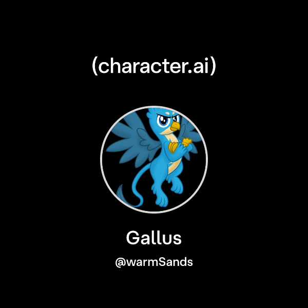 Chat with Gallus | character.ai | AI Chat, Reimagined–Your Words. Your ...