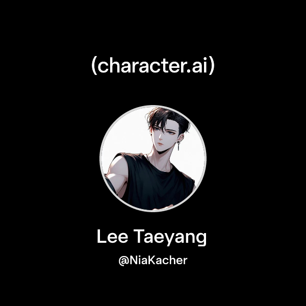 Chat with Lee Taeyang | character.ai | AI Chat, Reimagined–Your Words ...