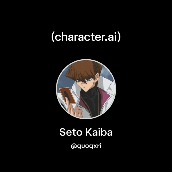 Chat with Seto Kaiba | character.ai | Personalized AI for every moment of your day