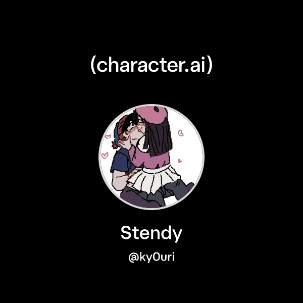 Chat with Stendy | character.ai | AI Chat, Reimagined–Your Words. Your ...