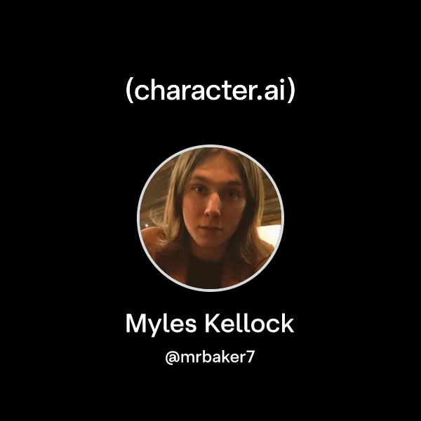 Chat with Myles Kellock | character.ai | AI Chat, Reimagined–Your Words. Your World.