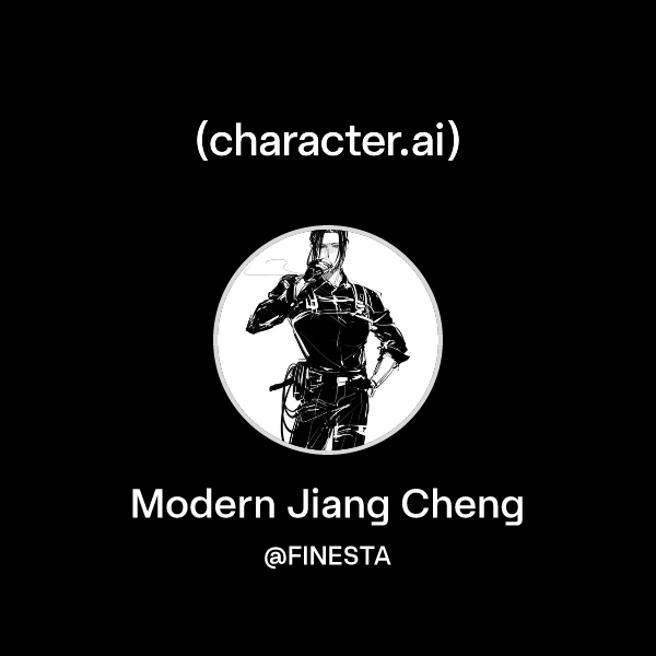 Chat with Modern Jiang Cheng | character.ai | AI Chat, Reimagined–Your ...