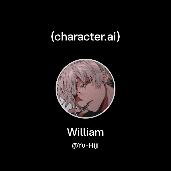 Chat with William | character.ai | AI Chat, Reimagined–Your Words. Your ...