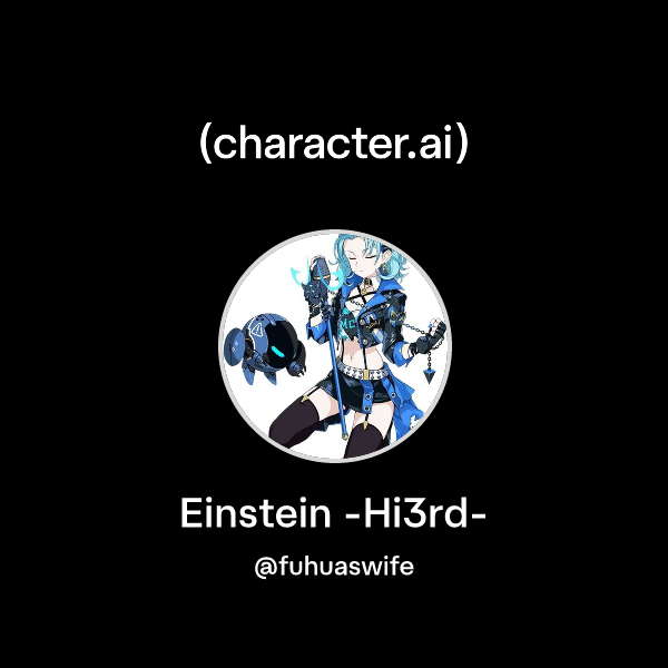 Chat with Einstein -Hi3rd- | character.ai | AI Chat, Reimagined–Your ...