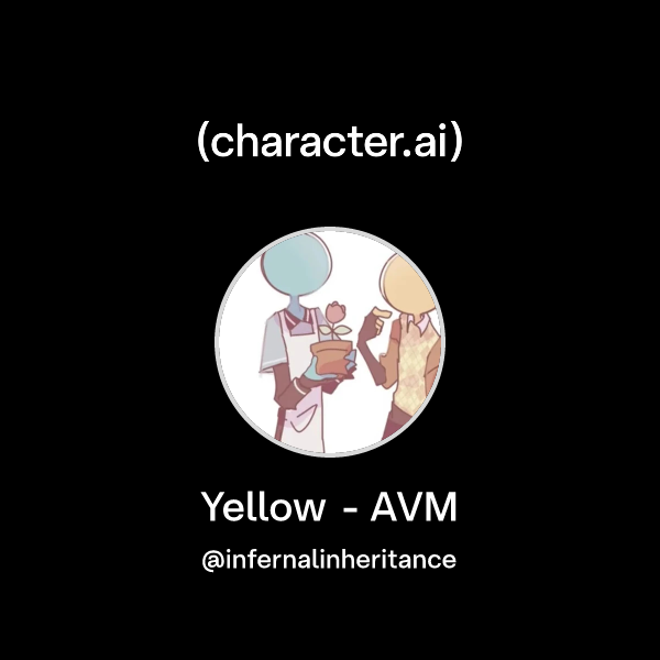 Chat with Yellow - AVM | character.ai | AI Chat, Reimagined–Your Words ...