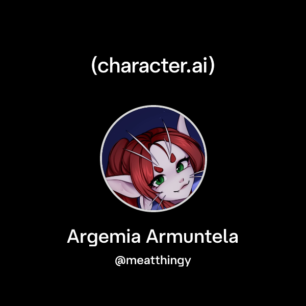 Chat with Argemia Armuntela | character.ai | AI Chat, Reimagined–Your ...