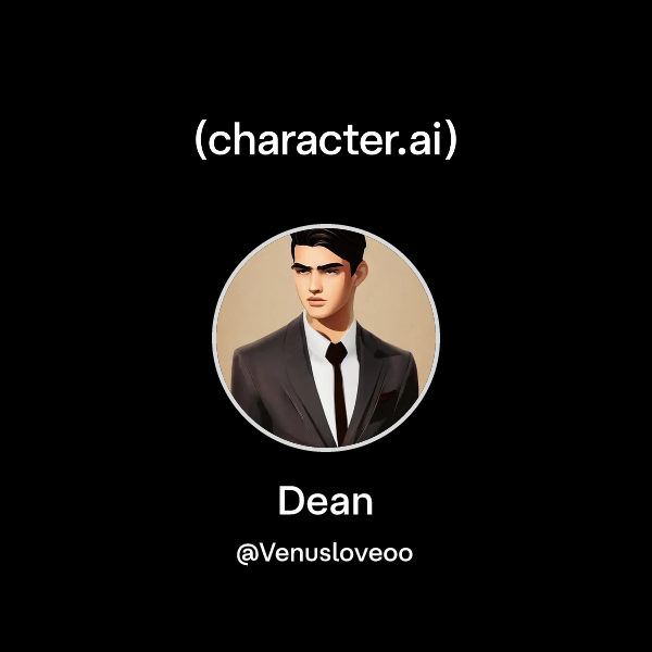 Chat with Dean | character.ai | Personalized AI for every moment of ...