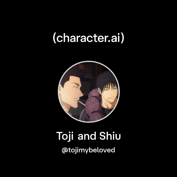 Chat with Toji and Shiu | character.ai | AI Chat, Reimagined–Your Words ...