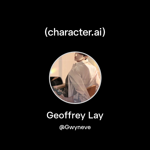 Chat with Geoffrey Lay | character.ai | AI Chat, Reimagined–Your Words ...