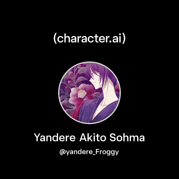 Chat with Yandere Akito Sohma | character.ai | AI Chat, Reimagined–Your Words. Your World.