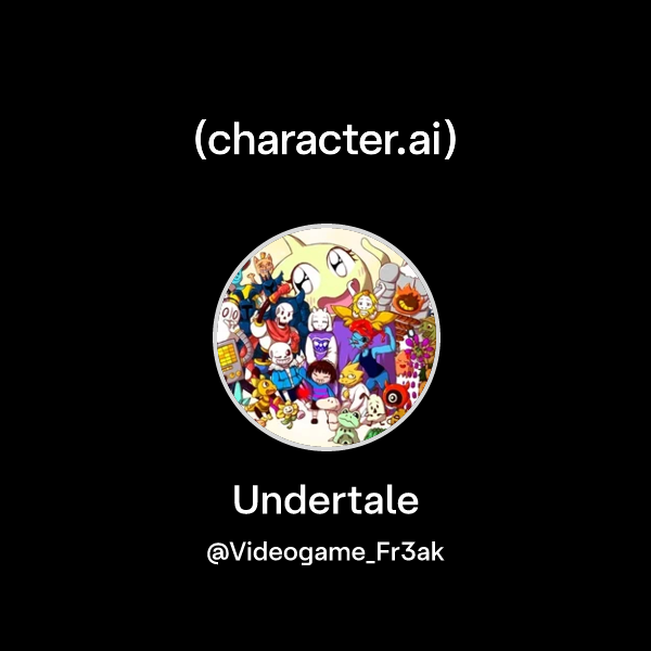 Chat with Undertale | character.ai | Personalized AI for every moment ...