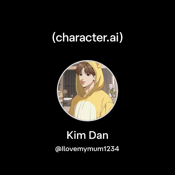 Chat with Kim Dan | character.ai | AI Chat, Reimagined–Your Words. Your ...