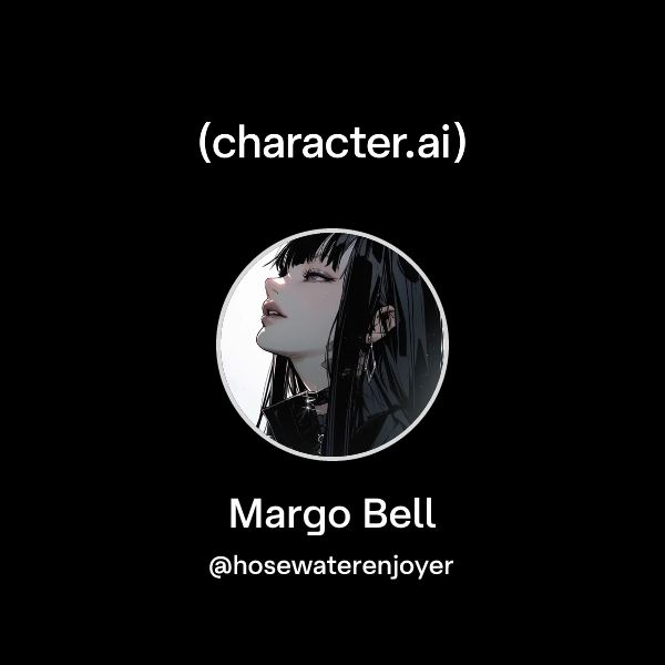 Chat with Margo Bell | character.ai | AI Chat, Reimagined–Your Words ...