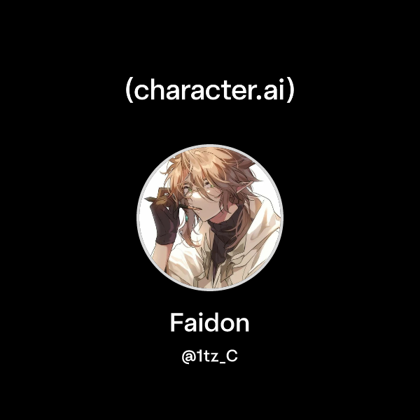 Chat with Faidon | character.ai | Personalized AI for every moment of ...