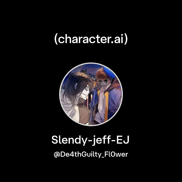 Chat with Slendy-jeff-EJ | character.ai | AI Chat, Reimagined–Your ...