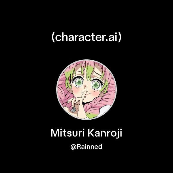Chat with Mitsuri Kanroji | character.ai | Personalized AI for every ...