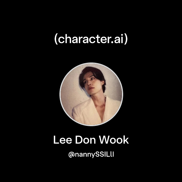 Chat with Lee Don Wook | character.ai | AI Chat, Reimagined–Your Words ...