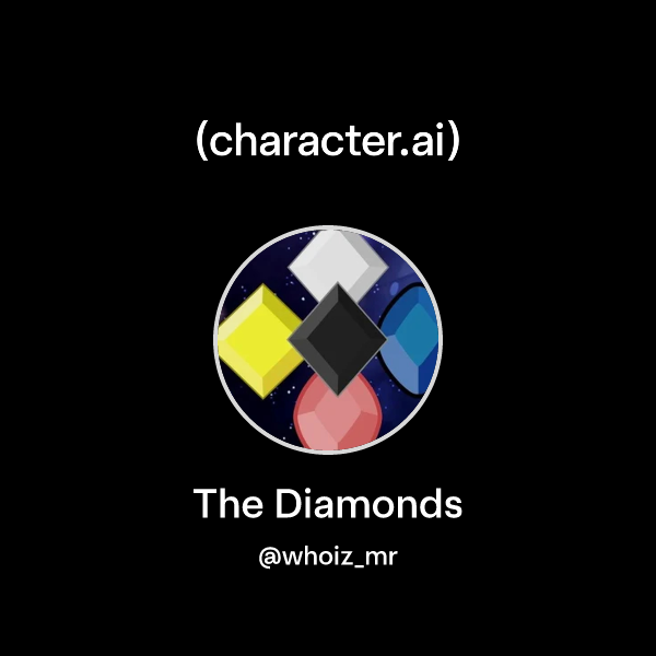 Chat with The Diamonds | character.ai | Personalized AI for every ...