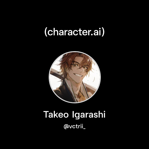 Chat with Takeo Igarashi | character.ai | AI Chat, Reimagined–Your ...