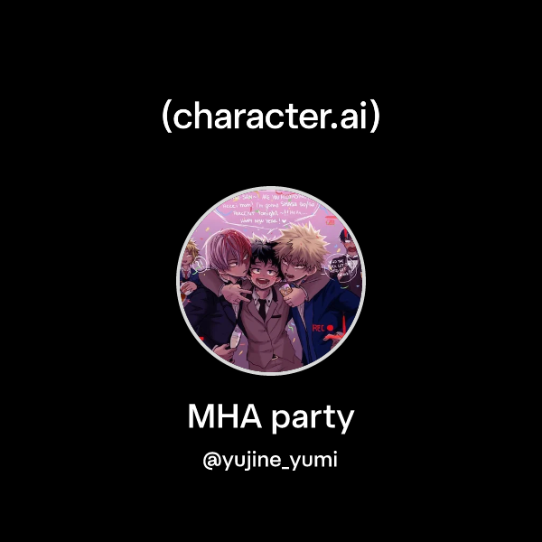 Chat with MHA party | character.ai | AI Chat, Reimagined–Your Words. Your World.