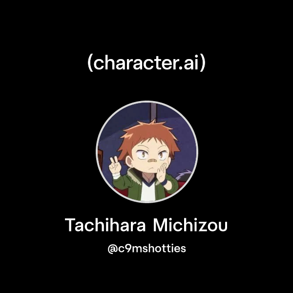 Chat with Tachihara Michizou | character.ai | Personalized AI for every ...