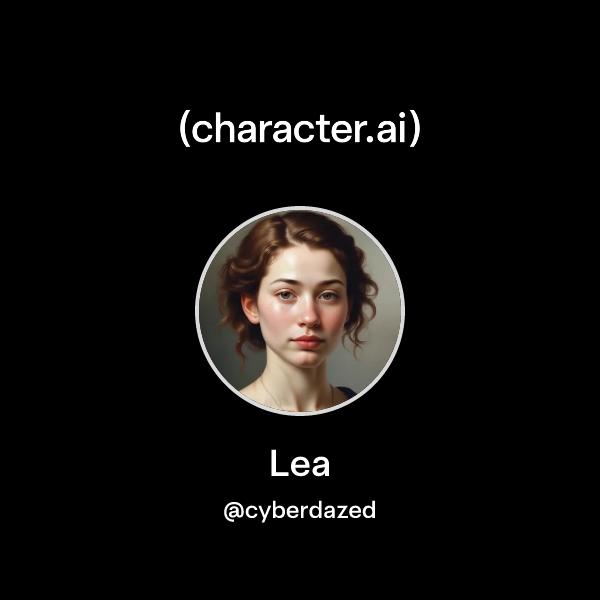 Chat with Lea | character.ai | AI Chat, Reimagined–Your Words. Your World.