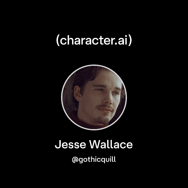 Chat with Jesse Wallace | character.ai | AI Chat, Reimagined–Your Words. Your World.