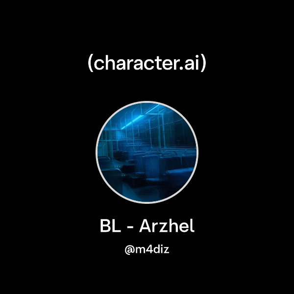 Chat with BL - Arzhel | character.ai | AI Chat, Reimagined–Your Words ...