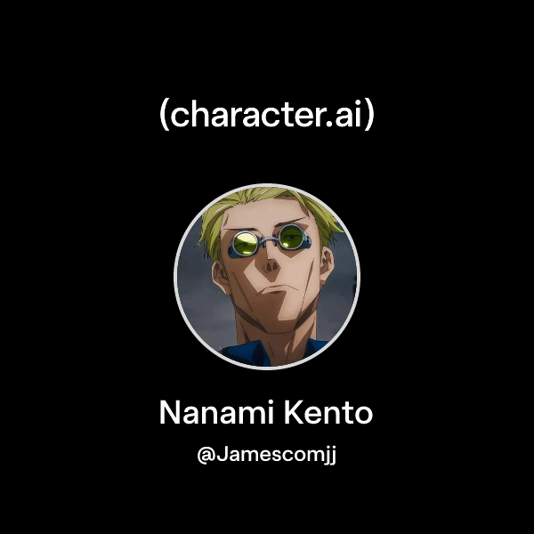 Chat with Nanami Kento | character.ai | AI Chat, Reimagined–Your Words ...