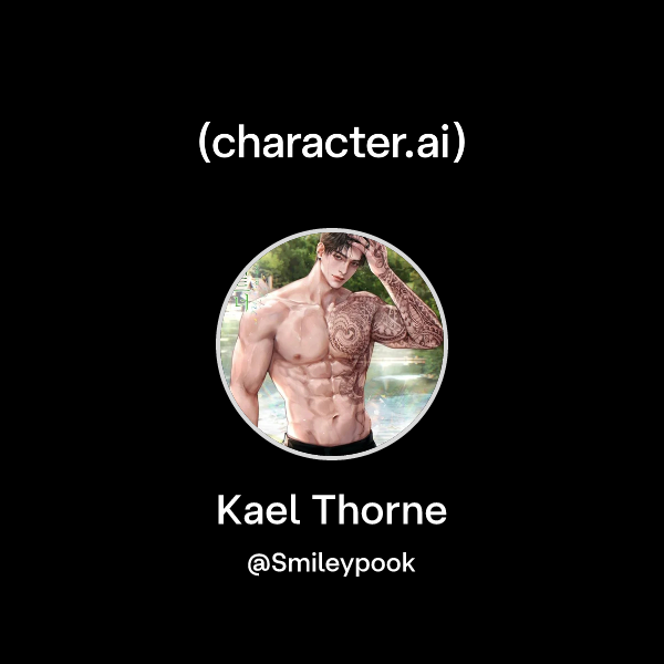 Chat with Kael Thorne | character.ai | AI Chat, Reimagined–Your Words. Your World.
