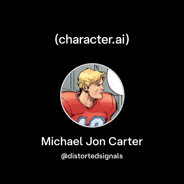 Chat with Michael Jon Carter | character.ai | AI Chat, Reimagined–Your ...