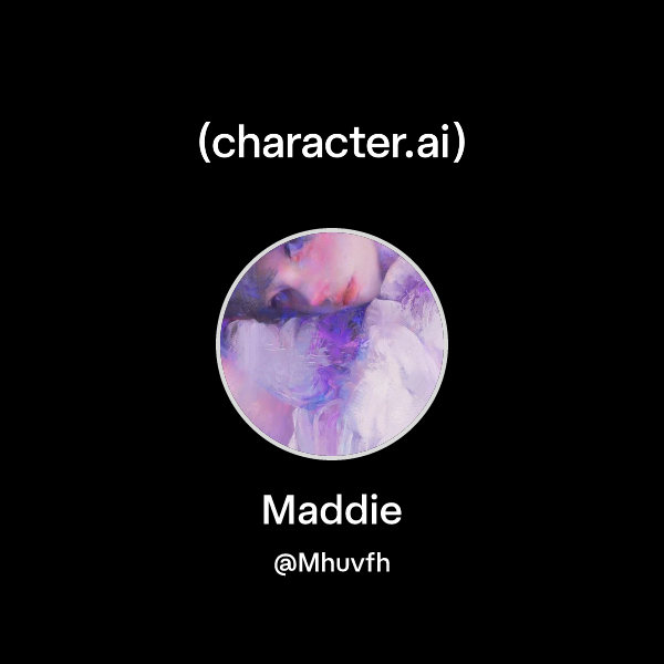 Chat with Maddie | character.ai | Personalized AI for every moment of ...
