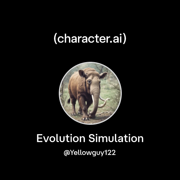 Chat with Evolution Simulation | character.ai | Personalized AI for every moment of your day