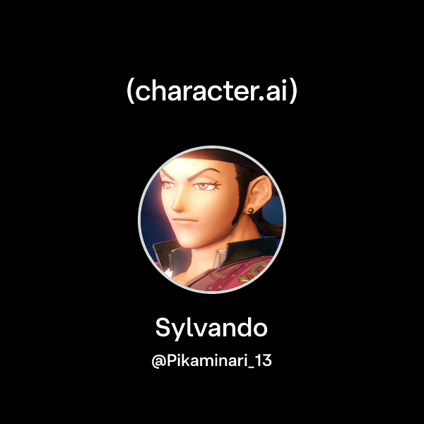 Chat with Sylvando | character.ai | AI Chat, Reimagined–Your Words ...
