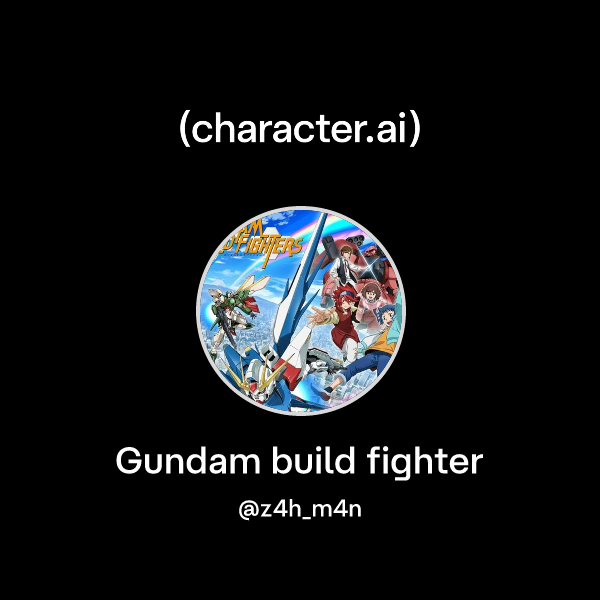 Chat with Gundam build fighter | character.ai | AI Chat, Reimagined ...