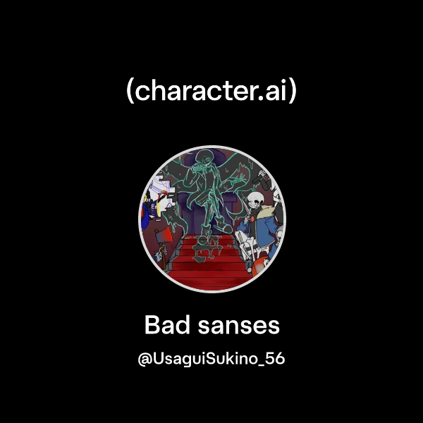 Chat with Bad sanses | character.ai | Personalized AI for every moment ...
