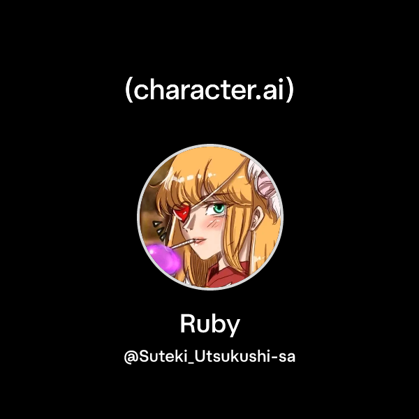 Chat with Ruby | character.ai | Personalized AI for every moment of ...