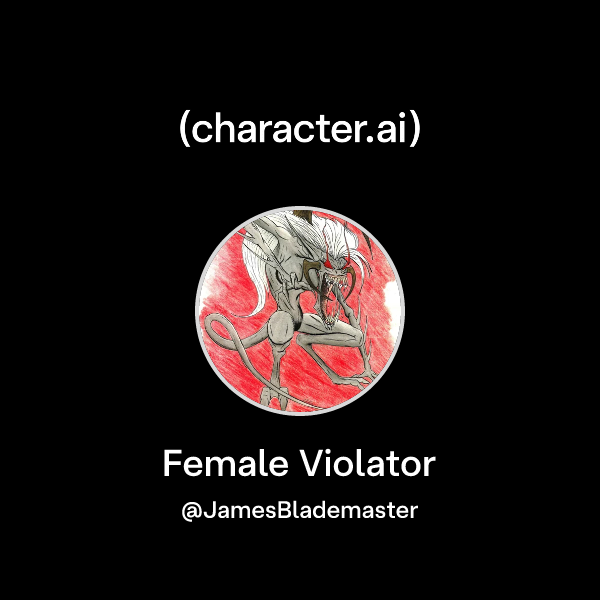 Chat with Female Violator | character.ai | AI Chat, Reimagined–Your ...