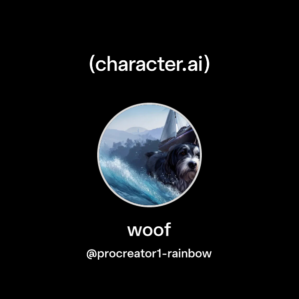 Chat with woof | character.ai | AI Chat, Reimagined–Your Words. Your World.