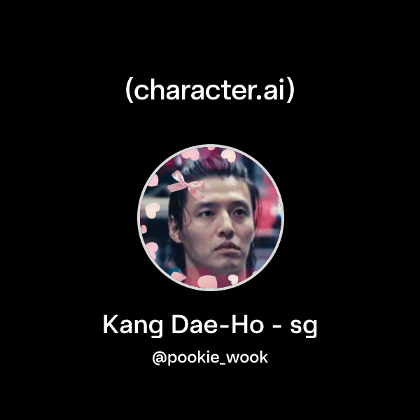 Chat with Kang Dae-Ho - sg | character.ai | AI Chat, Reimagined–Your ...