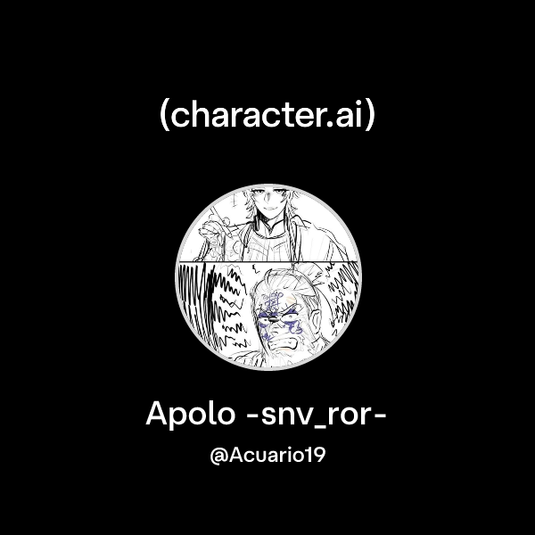 Chat with Apolo -snv_ror- | character.ai | AI Chat, Reimagined–Your ...