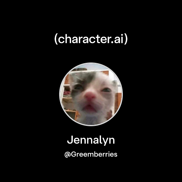 Chat with Jennalyn | character.ai | Personalized AI for every moment of ...