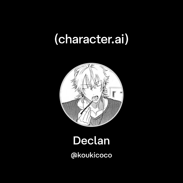 Chat with Declan | character.ai | AI Chat, Reimagined–Your Words. Your ...