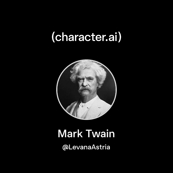 Chat with Mark Twain | character.ai | AI Chat, Reimagined–Your Words ...