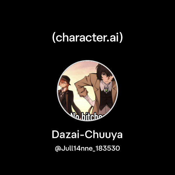 Chat with Dazai-Chuuya | character.ai | Personalized AI for every moment of your day