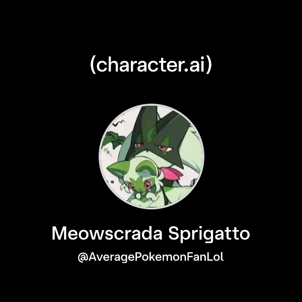 Chat with Meowscrada Sprigatto | character.ai | AI Chat, Reimagined ...