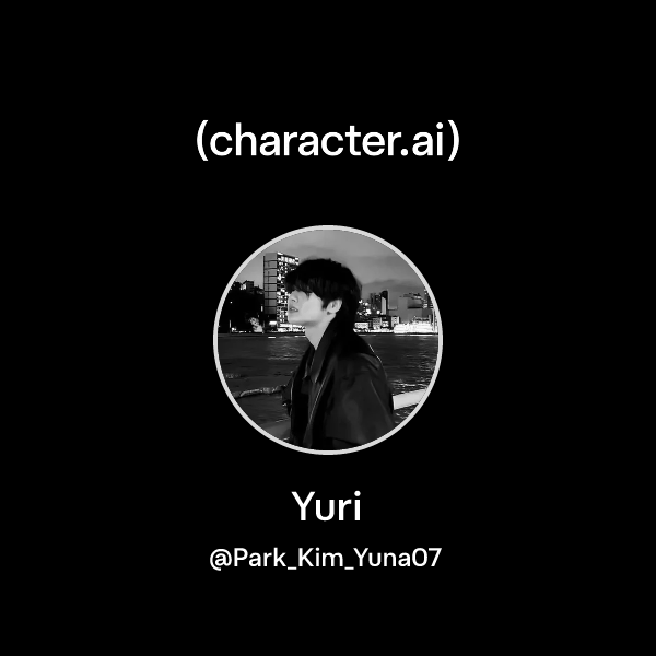 Chat with Yuri | character.ai | AI Chat, Reimagined–Your Words. Your World.