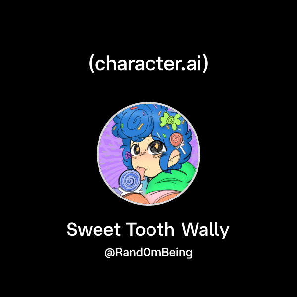 Chat with Sweet Tooth Wally | character.ai | Personalized AI for every ...